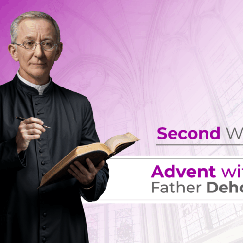 Advent with Father Dehon – 1st Sunday of Advent 2025 | Dehonians